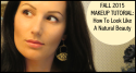Fall 2015 Makeup Tutorial: Classic Natural Beauty Tips