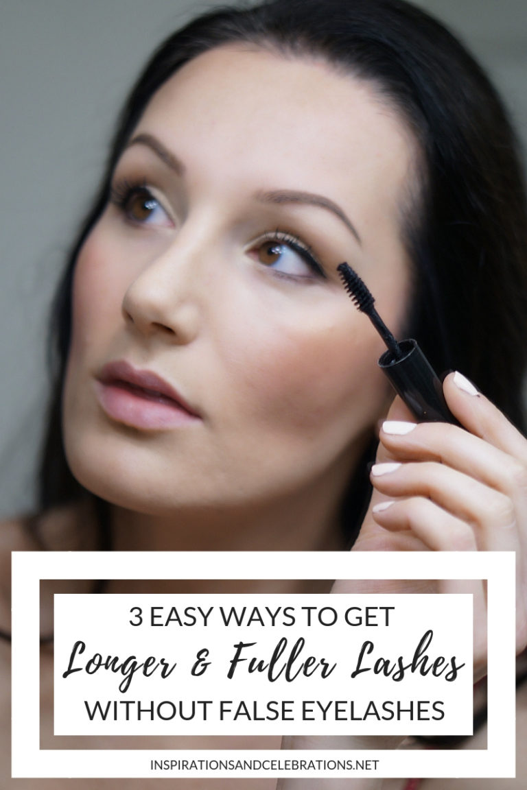 Beauty Guide: 3 Easy Ways To Get Longer and Fuller Lashes without False ...